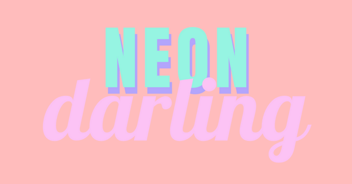 Neon Darling
